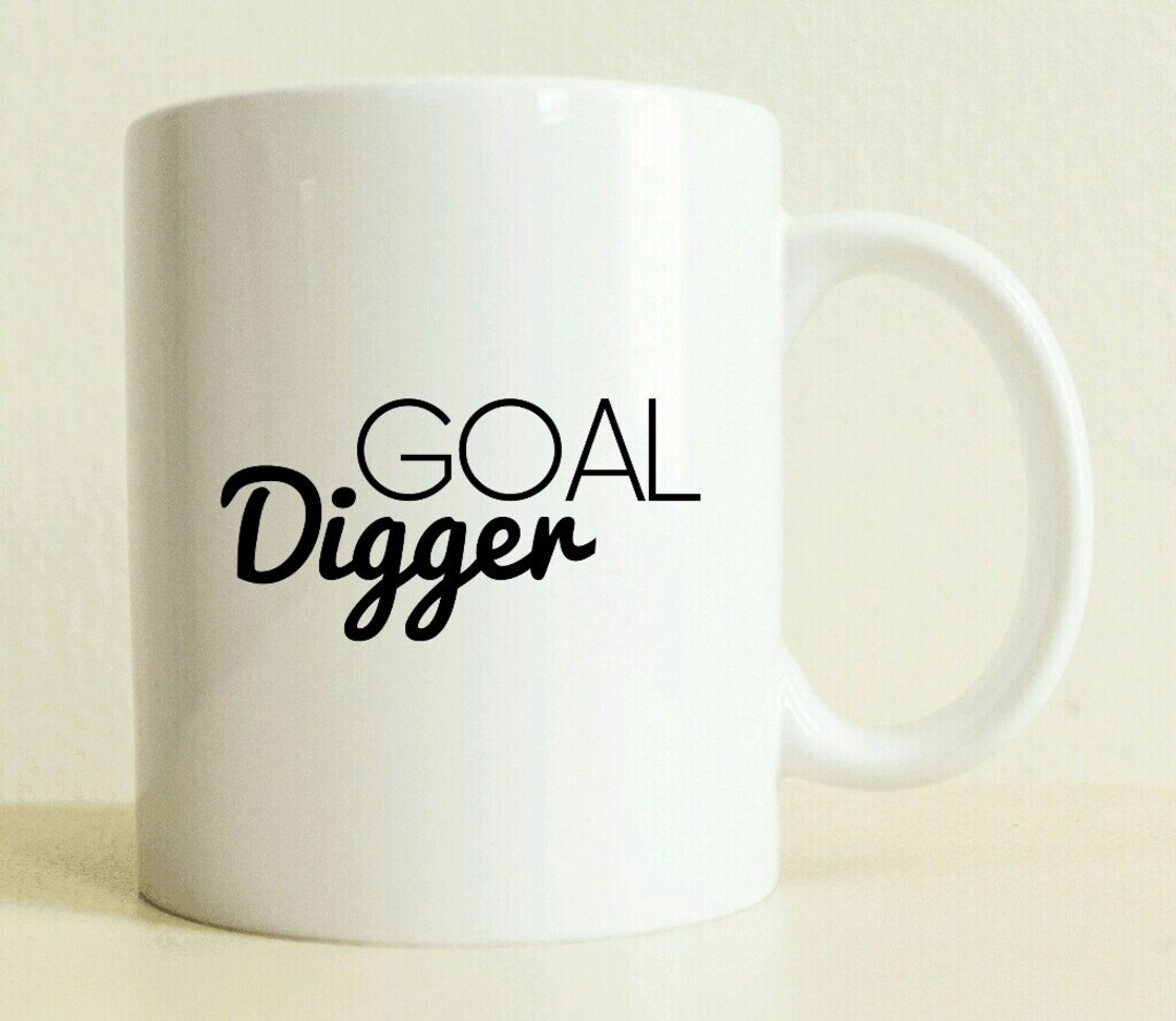 Goal Digger Mug | Boss Gift | Entrepreneur Gift | Best Friend Gift ...