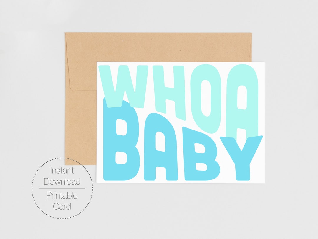 Whoa Baby Printable Card Simple Digital Download Greeting Card Print at ...