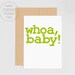 Whoa, Baby! Printable Card | Simple Digital Download Greeting Card ...