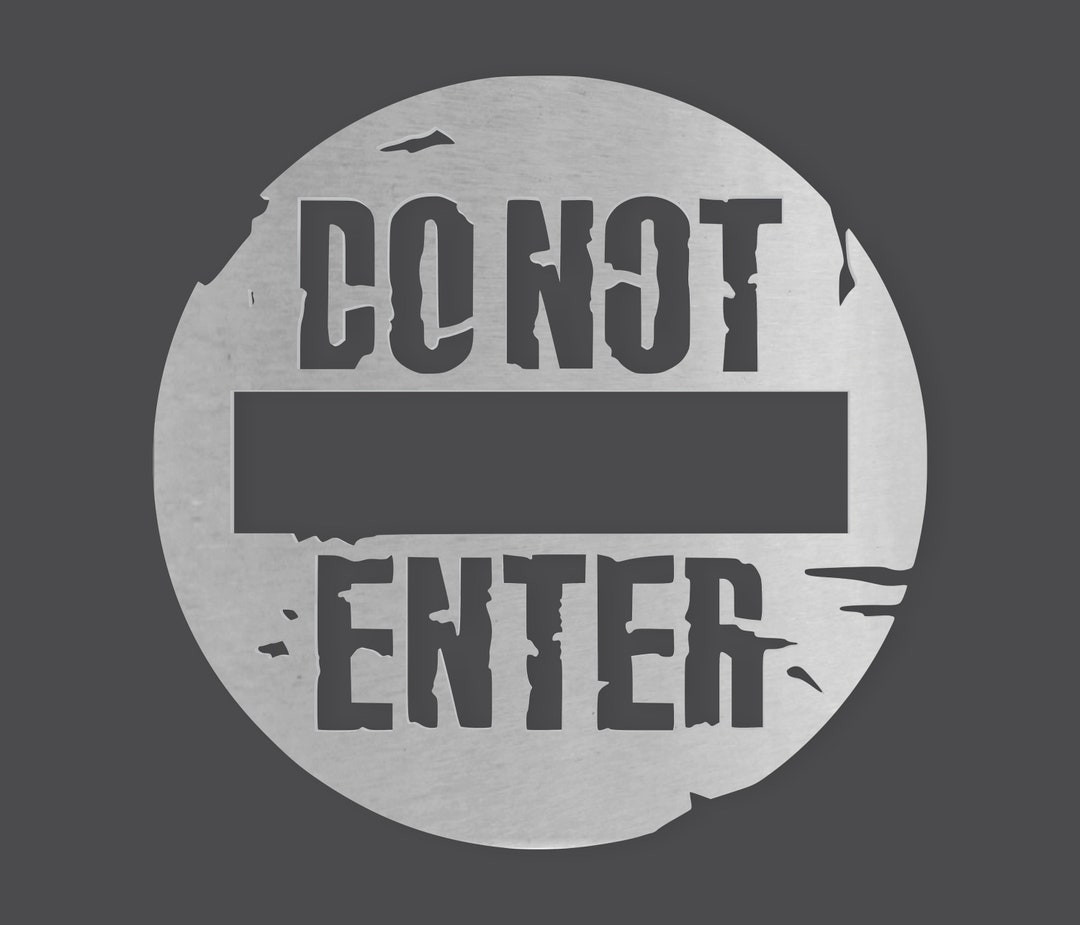 Metal Wall Art Metal Do Not Enter Sign, Metal Cutout, Wall Art, Home ...