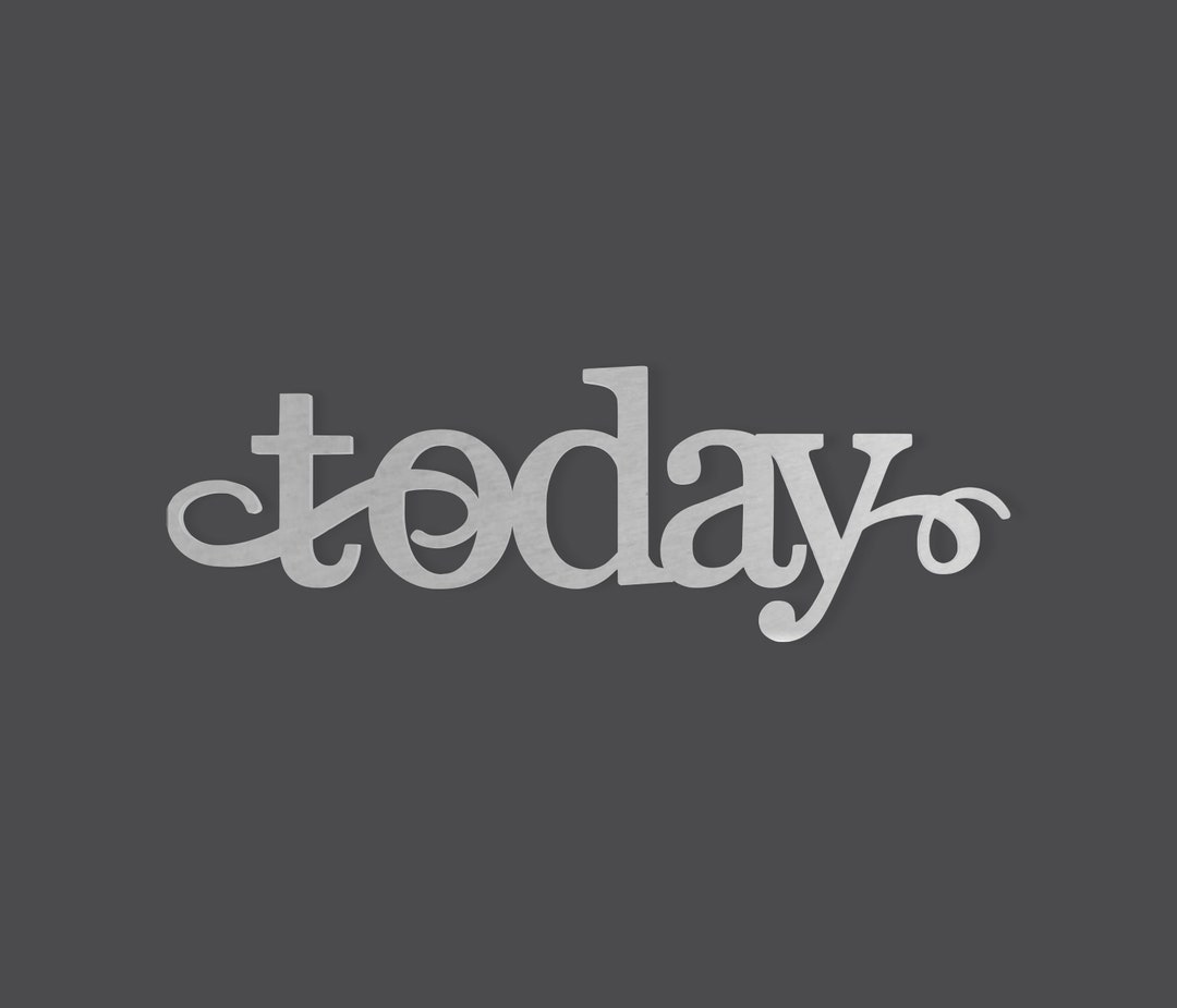 Metal Wall Art Wall Art Word Cutout "today" - Cutout, Home Decor ...