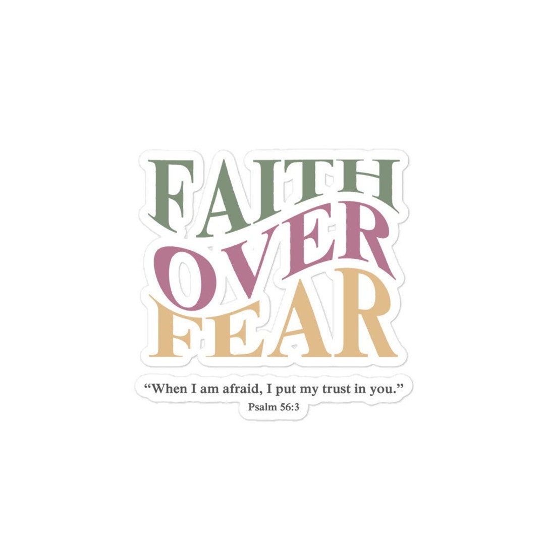Faith Over Fear Sticker, Bible Verse Stickers 4x4 - Etsy