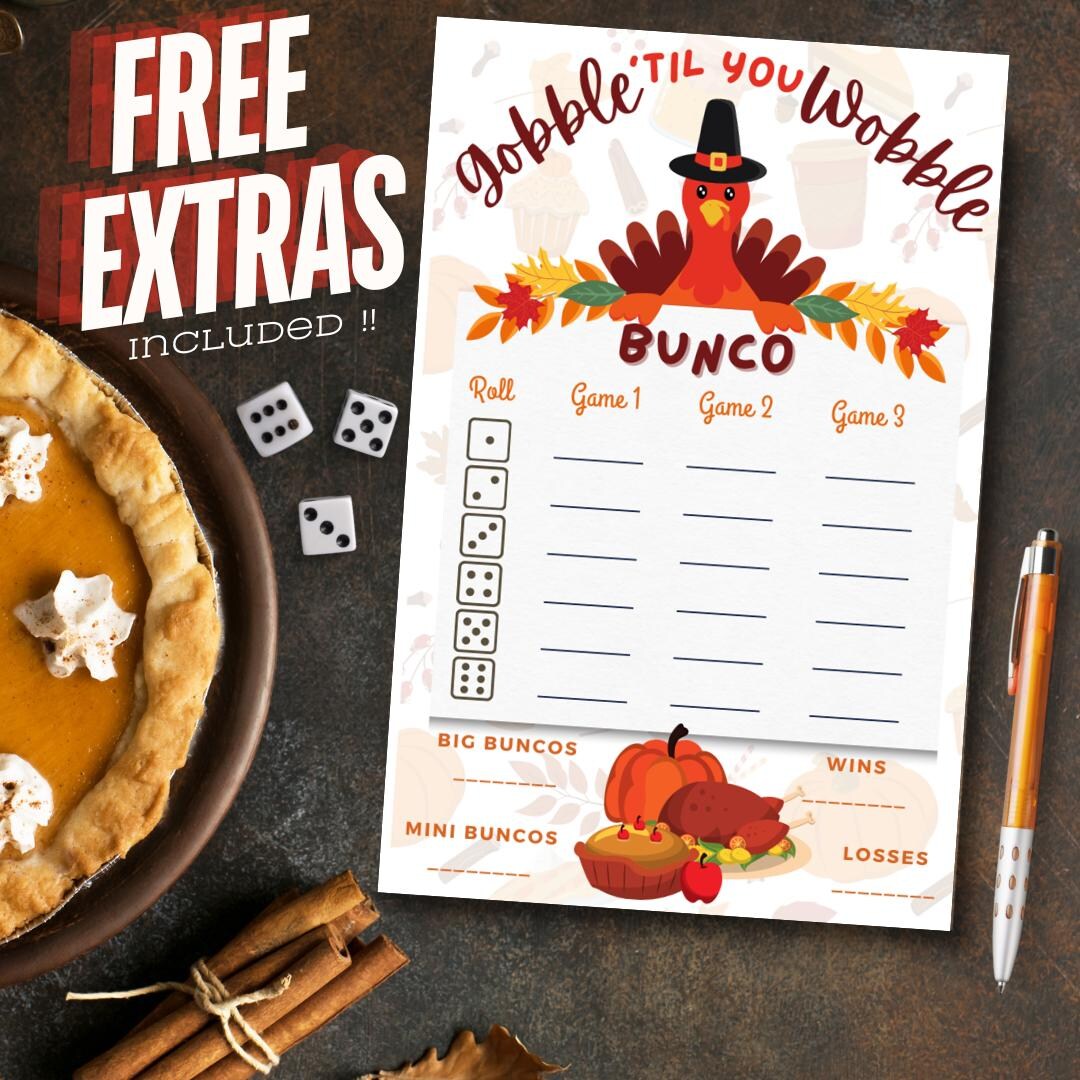 Gobble Til You Wobble Bunco Thanksgiving Scorecards Set, Printable ...