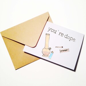 Youre Dope Birthday Card - Etsy