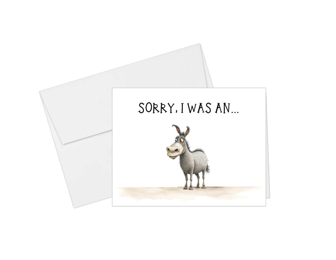 Funny Apology Card, I'm Sorry Note Card, Donkey Greeting Card, Single ...