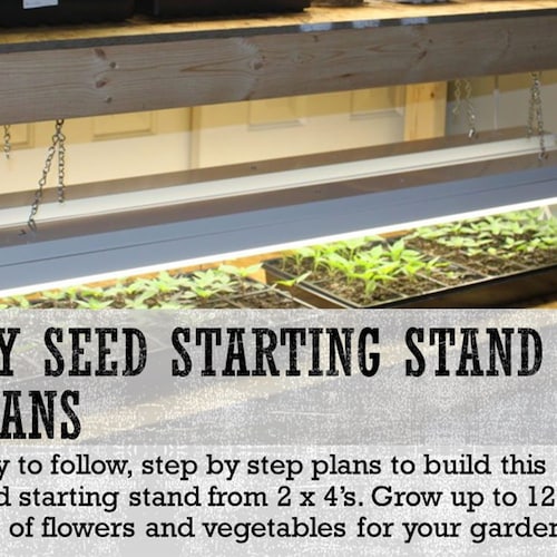 2 X 4 DIY Seed Starting Rack Plans With Seed Starting Tips - Etsy