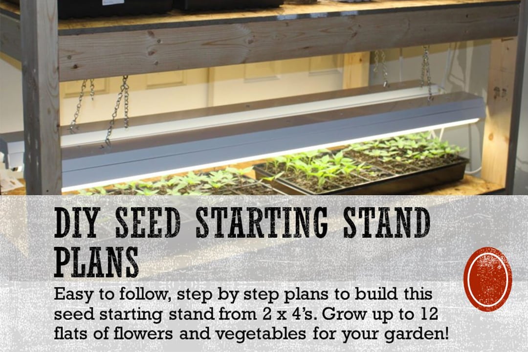 2 X 4 DIY Seed Starting Rack Plans - With Seed Starting Tips Guide ...
