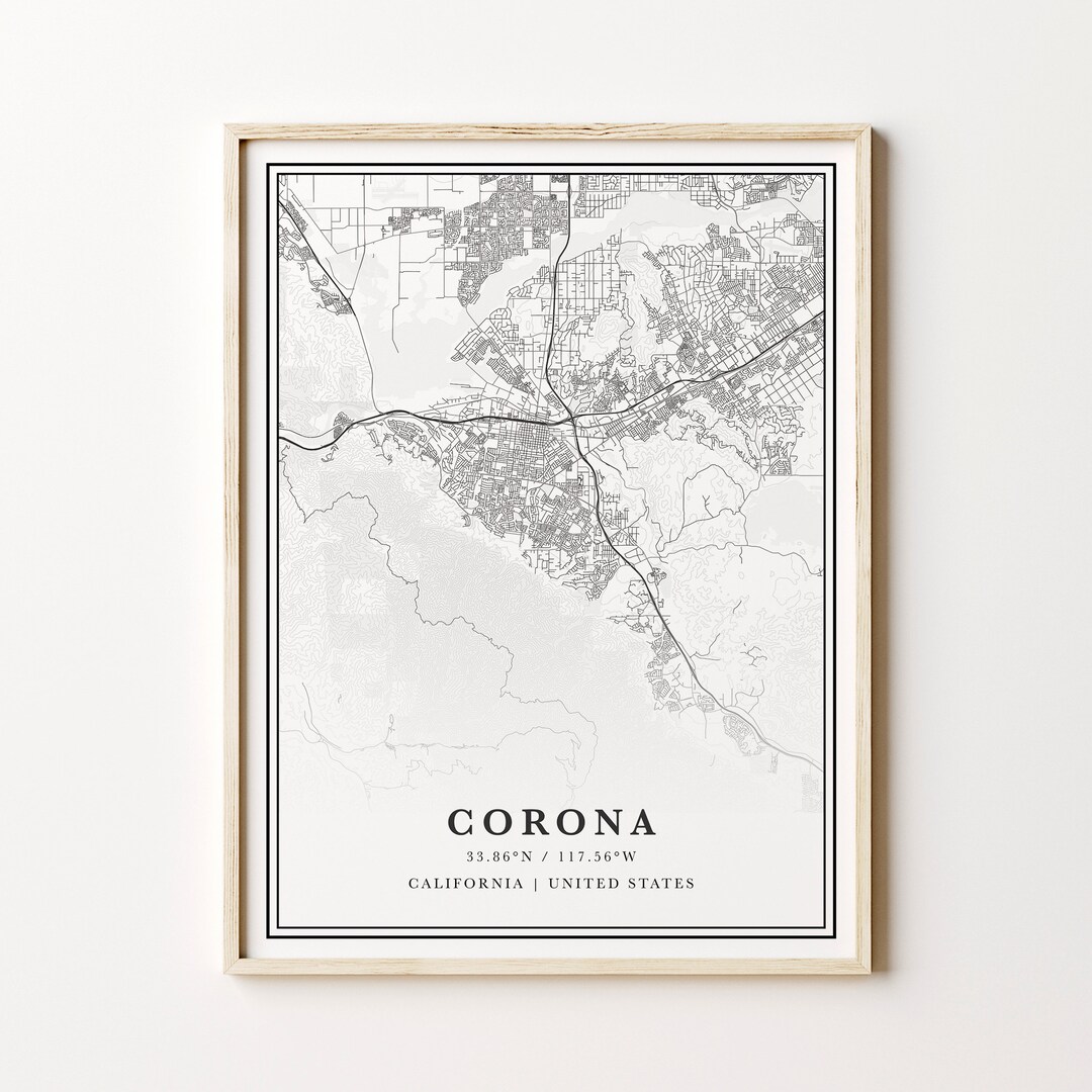 Corona Map Digital Corona Map Corona California Wall Art - Etsy
