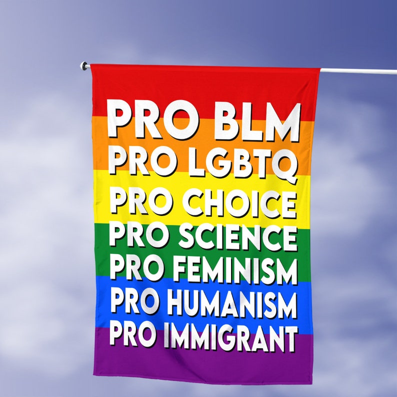 Pro BLM Pro LGBT Pro Choice Flag Women Rights Human Rights - Etsy