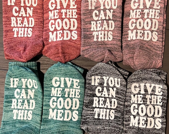 Hospital Surgery Labor and Delivery Socks Funny Labor Socks Give Me the ...