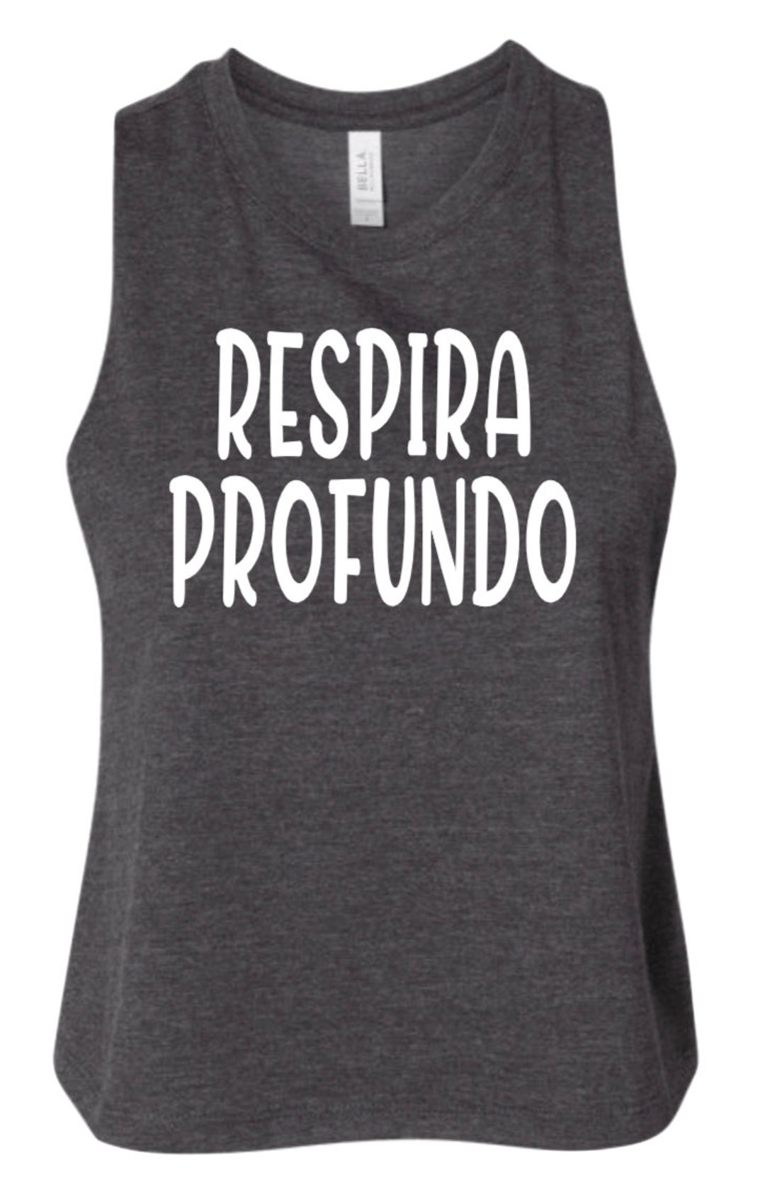 Respira Profundo Gray Sleeveless Crop Top in Gray With White Writing ...
