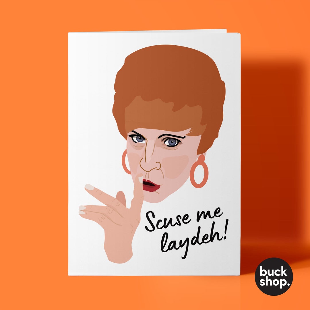 Scuse Me Laydeh Charity Shop Sue Inspired Greeting Card - Etsy