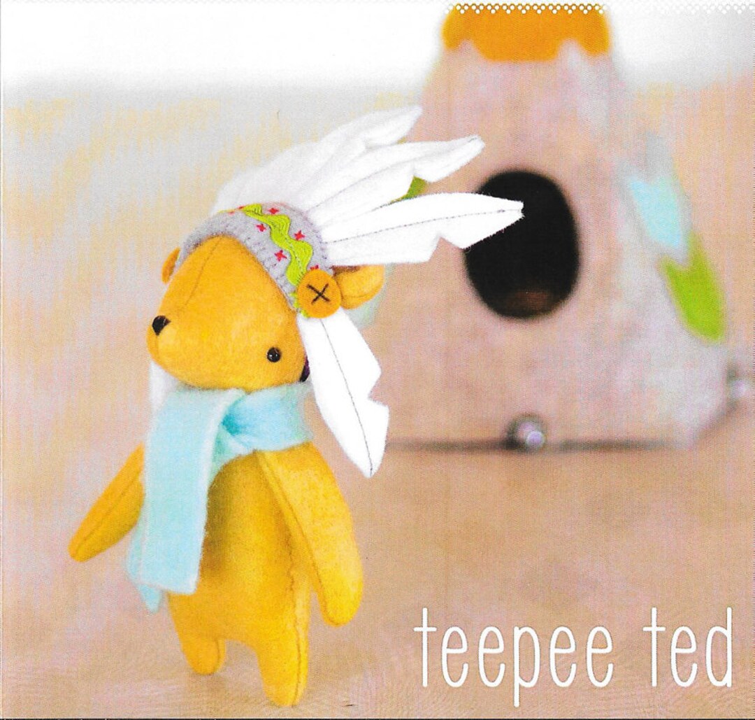 Pattern ''teepee Ted'' Doll, Stuffed Toy, Fabric Soft Sculpture Sewing ...