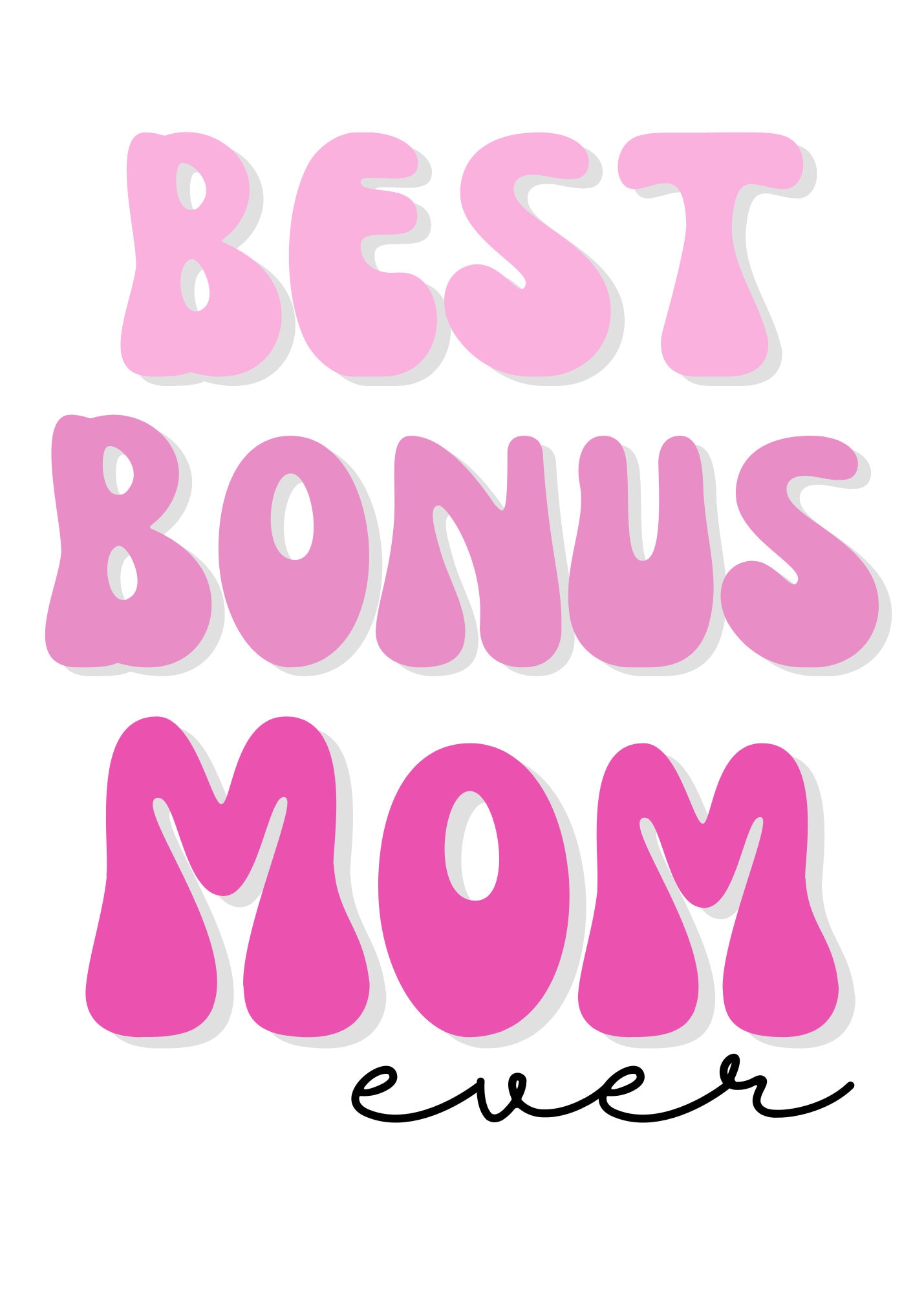 Printable Bonus Mom Card, Printable Card for Mother's Day, Best Bonus ...