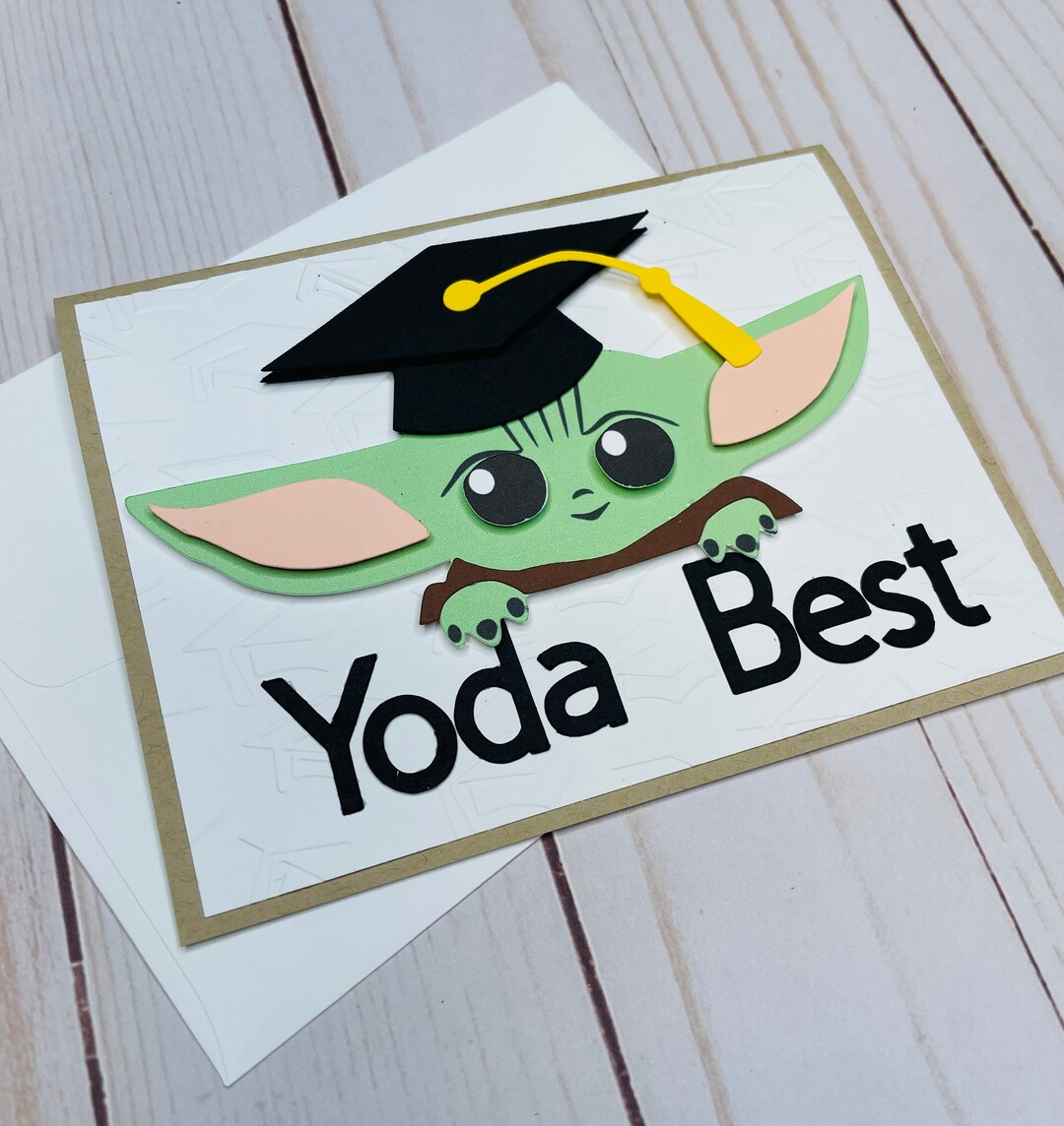 Baby Yoda Graduation Card, Yoda Greeting Card, Yoda Best Graduation ...
