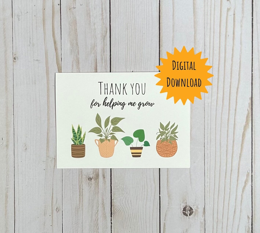 Thank You for Helping Me Grow Card Greeting Card, Teacher Card, Thank ...