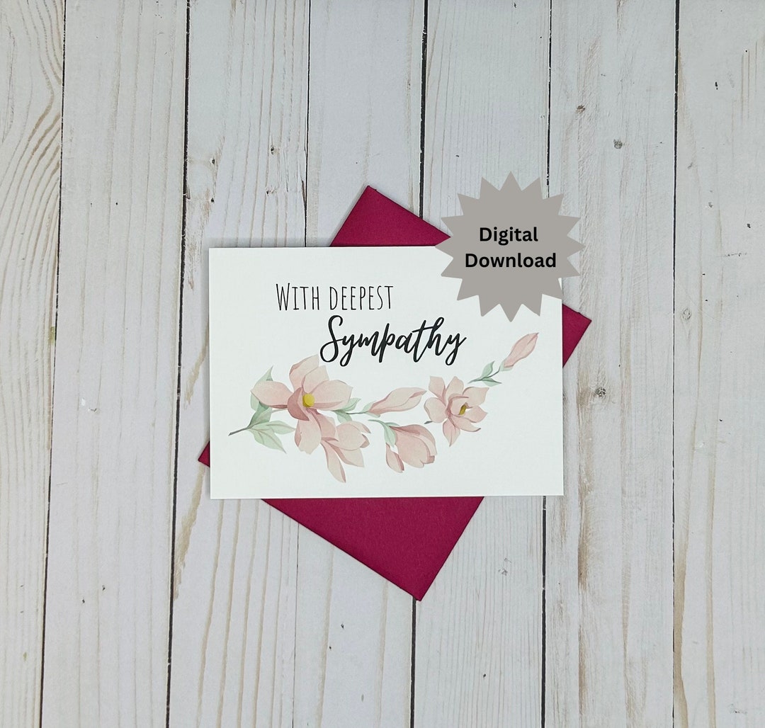 Printable Sympathy Card, Floral Sympathy, With Deepest Sympathy, Loss ...