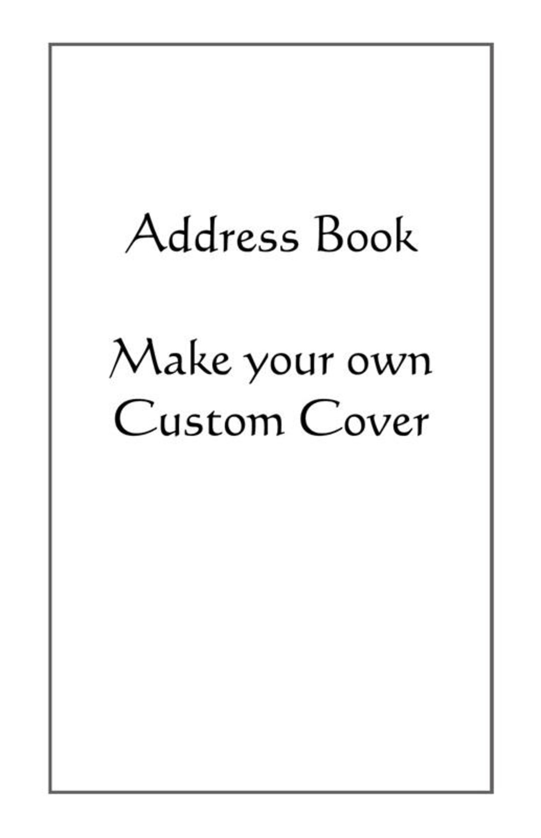 Personalized Address Book Make Your Own Custom Cover With A-Z Tabs ...