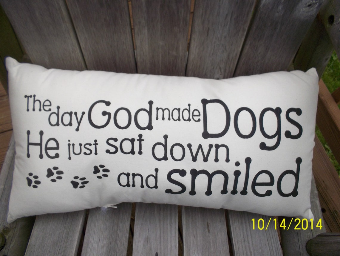 The Day God Made Dogs Handmade Stencil Primitive Pillow - Etsy