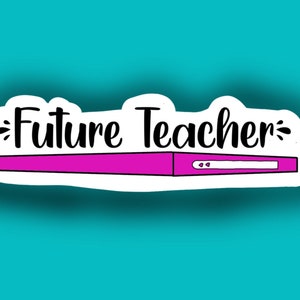 Future Teacher Sticker Decal Student Teacher - Etsy