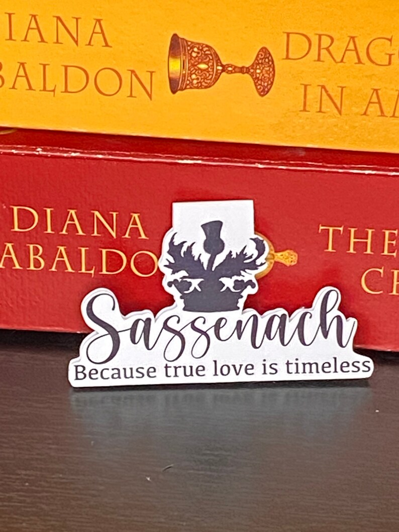 Outlander Sassenach True Love is Timeless Magnetic Bookmark - Etsy