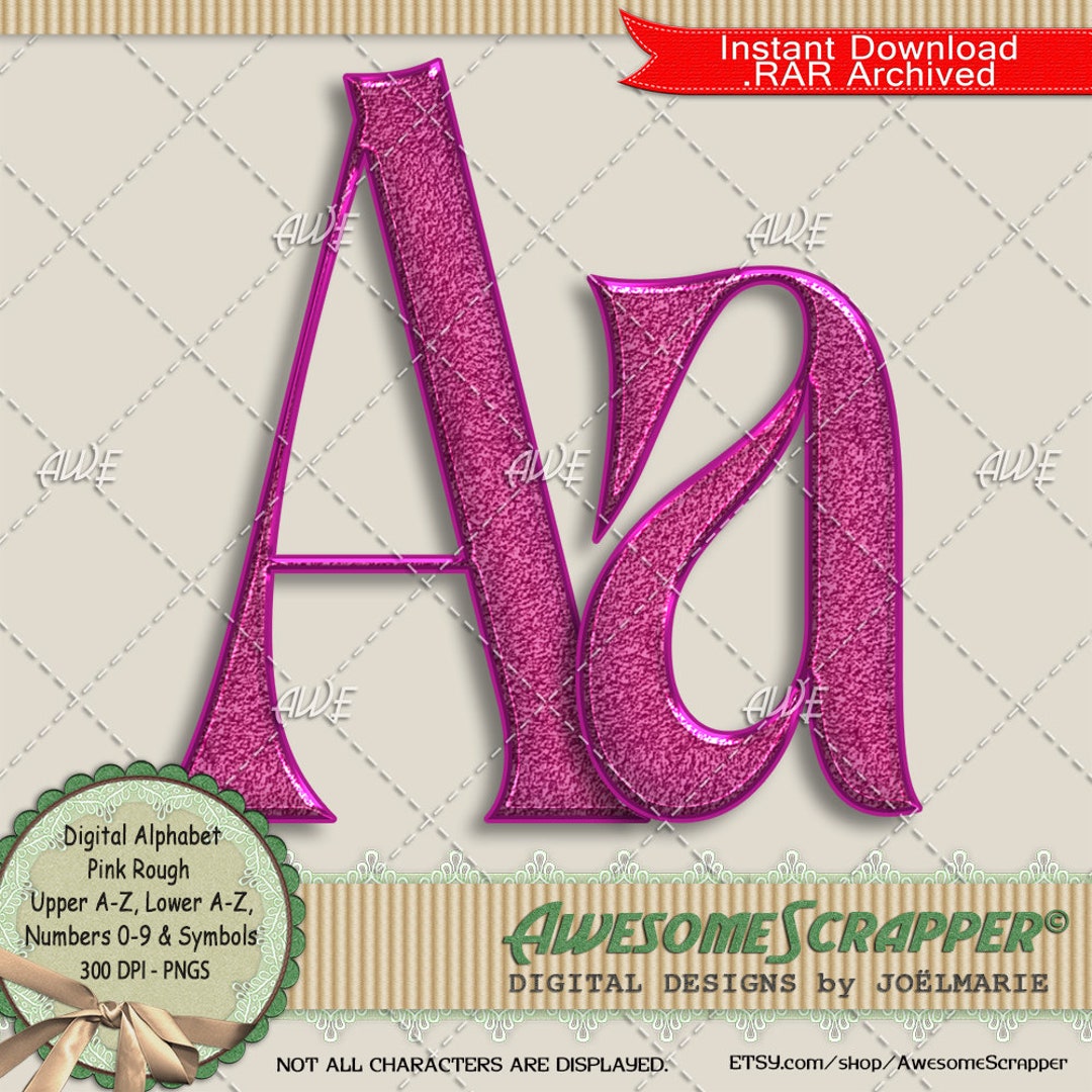 Pink Rough Digital Alphabet by Awesomescrapper, High Quality 300 DPI ...