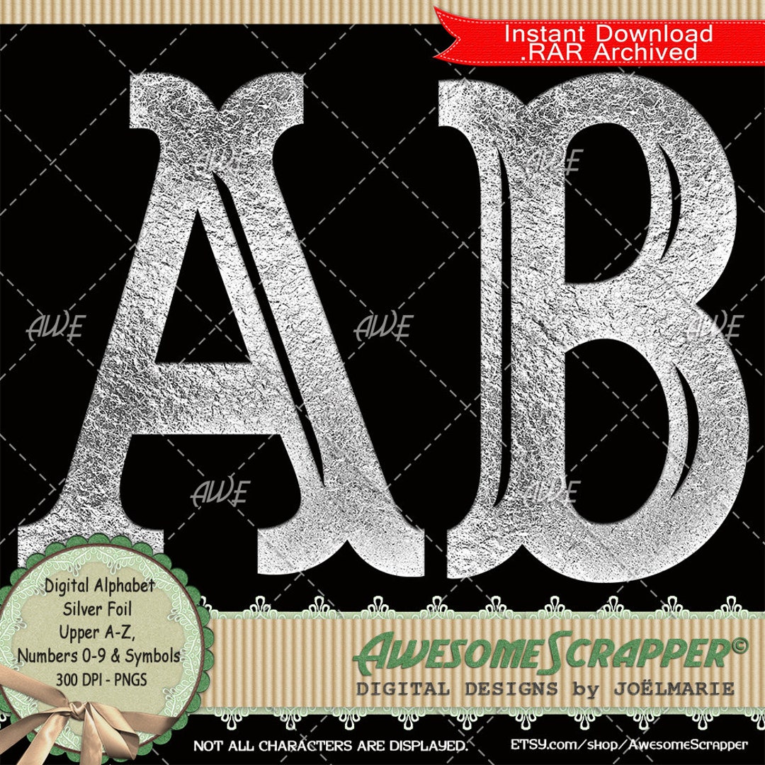 Silver Foil Digital Alphabet by Awesomescrapper - High Quality, 300 DPI ...