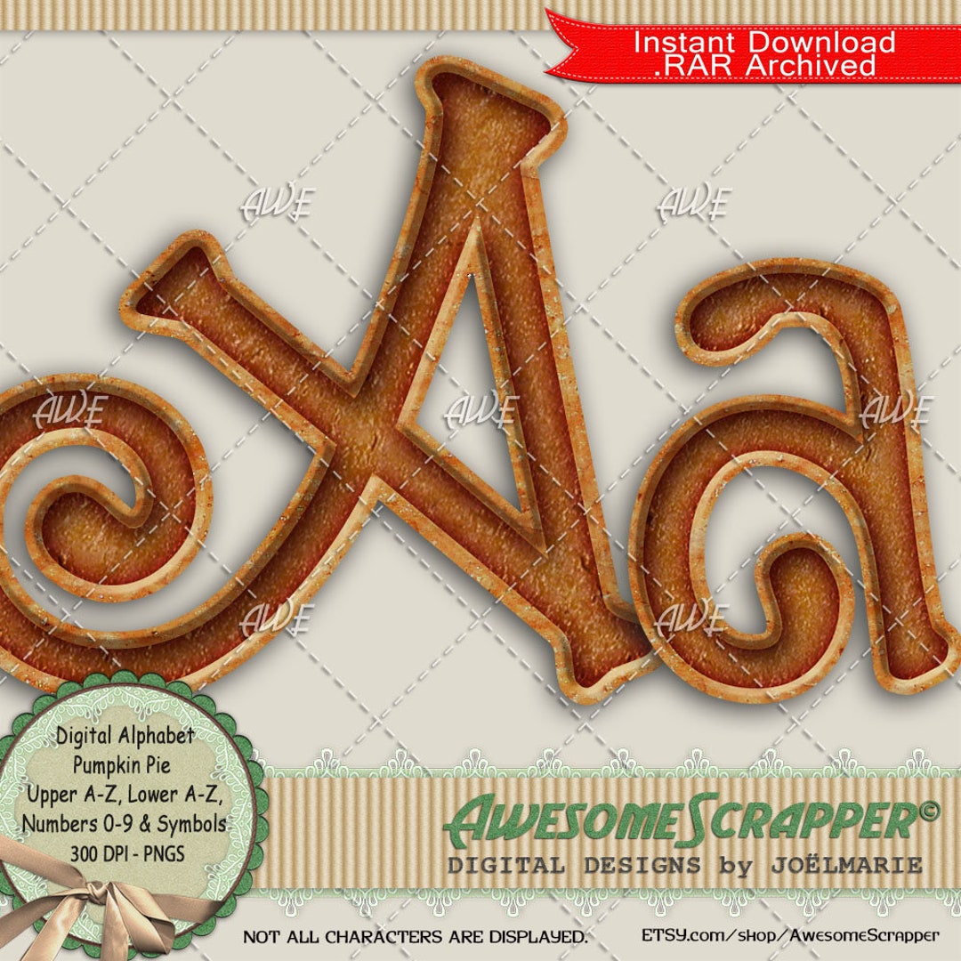 Pumpkin Pie Digital Alphabet by Awesomescrapper, High Quality 300 DPI ...