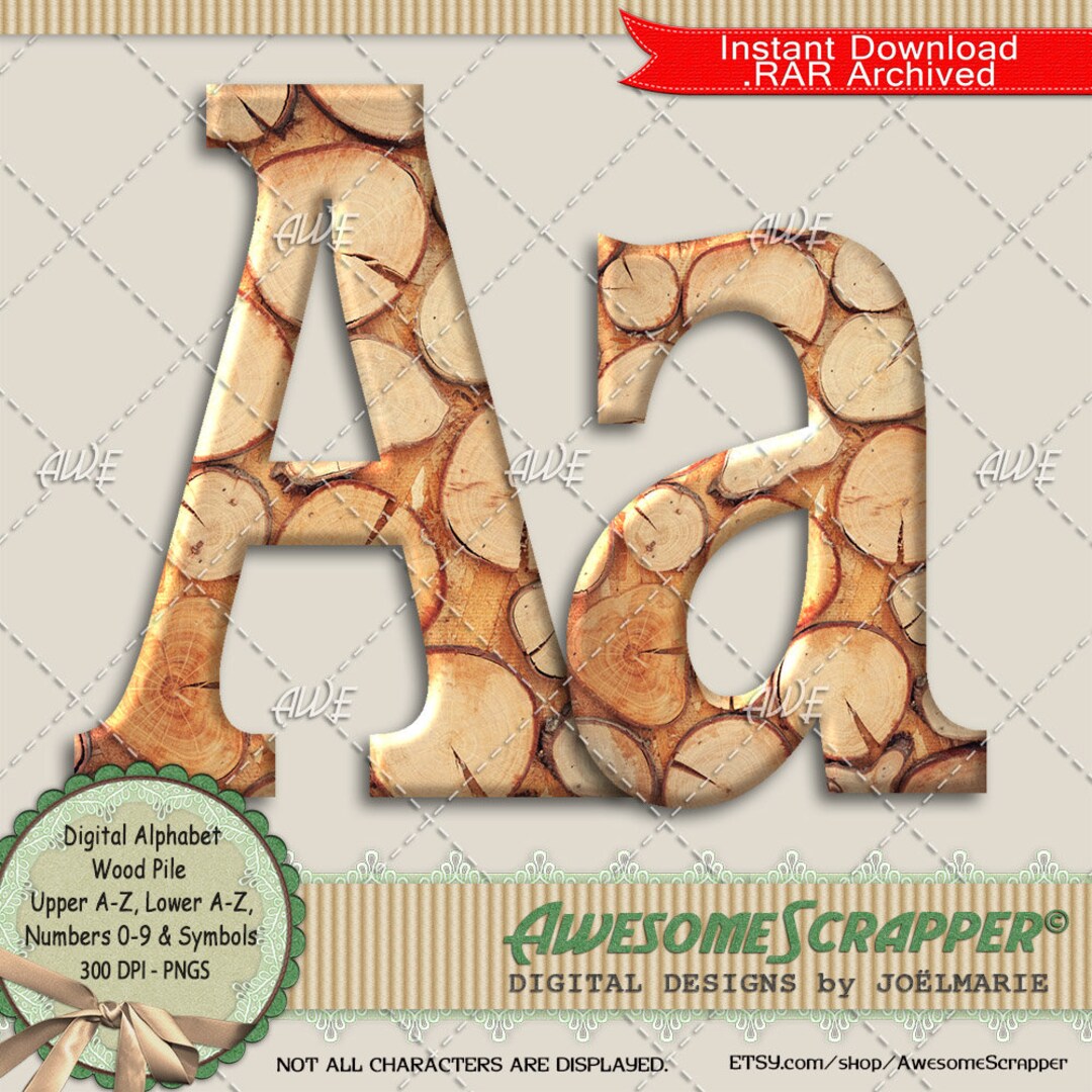 Wood Pile Digital Alphabet by Awesomescrapper, High Quality 300 DPI ...