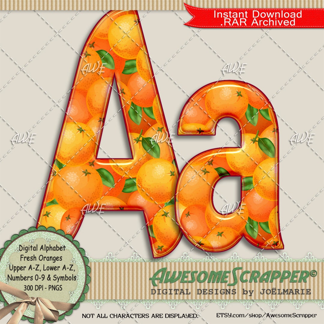 Fresh Oranges Digital Alphabet by Awesomescrapper, High Quality 300 DPI ...