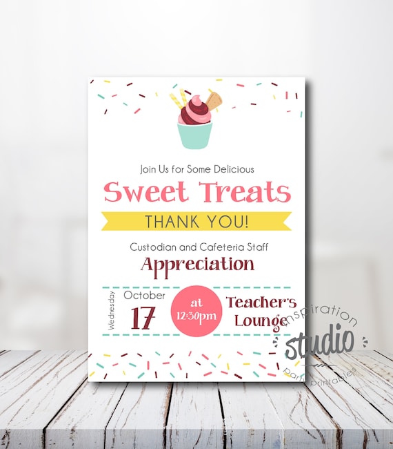 Sweet Treats Staff Appreciation Dessert Bar Invite, School Event ...