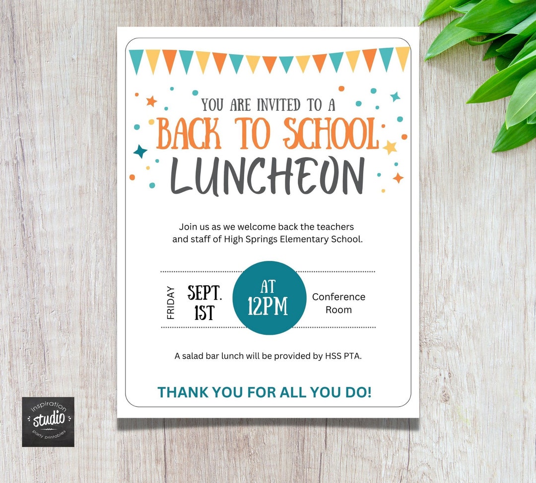 Back to School Luncheon Flyer Invitation, PTA Teacher Lunch, Teacher ...