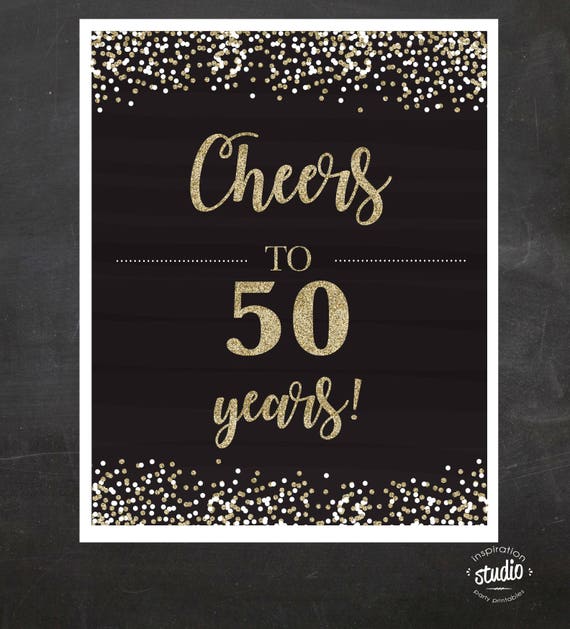 Cheers to 50 Years, 50th Birthday Poster, Anniversary Poster, Black ...