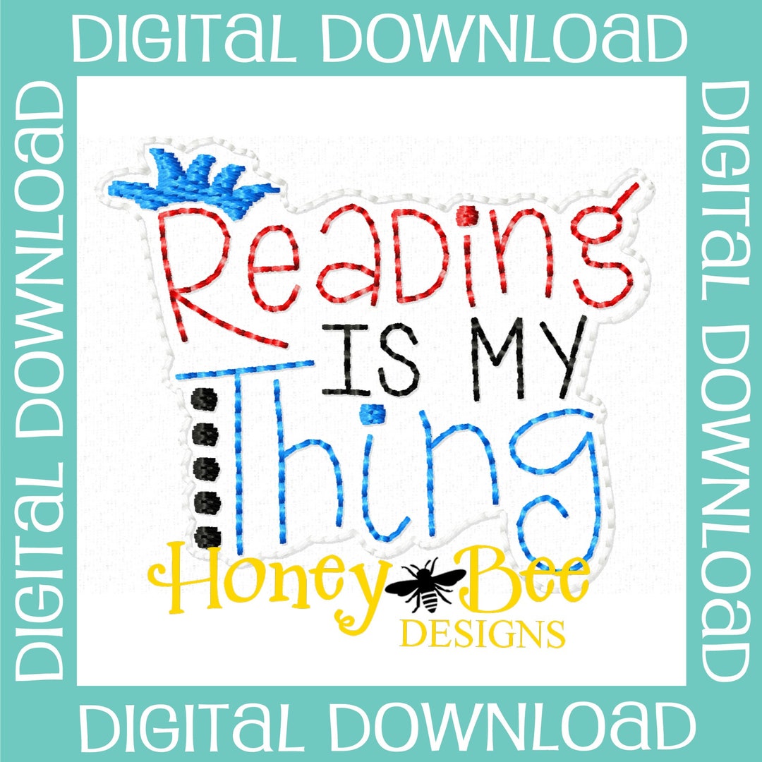 Reading is My Thing Feltie Design, Reading Embroidery Design,read ...