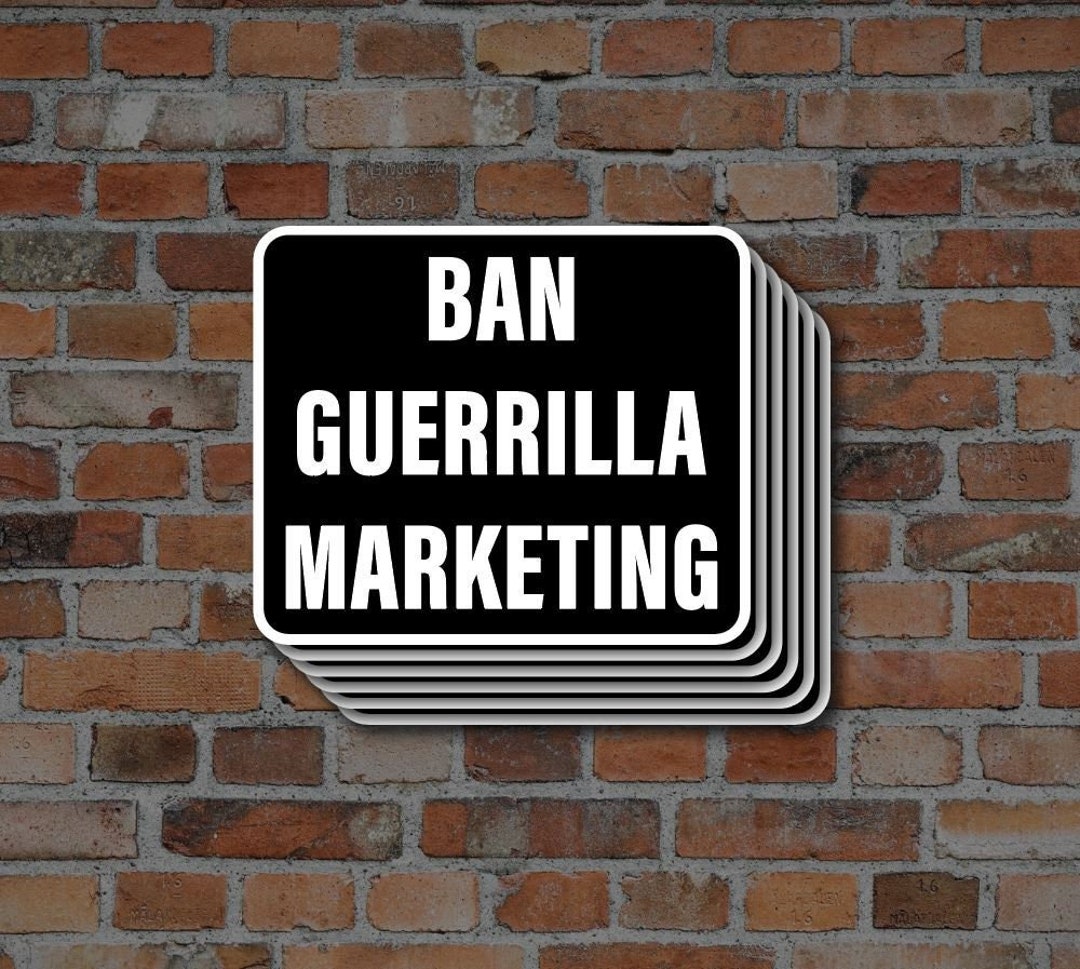 Ban Guerrilla Marketing Sticker Set of 6. Ironic Humor Sticker to ...