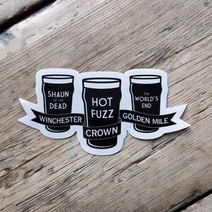 Cornetto Trilogy Pubs Vinyl Sticker Shaun of the Dead, Hot Fuzz, the ...