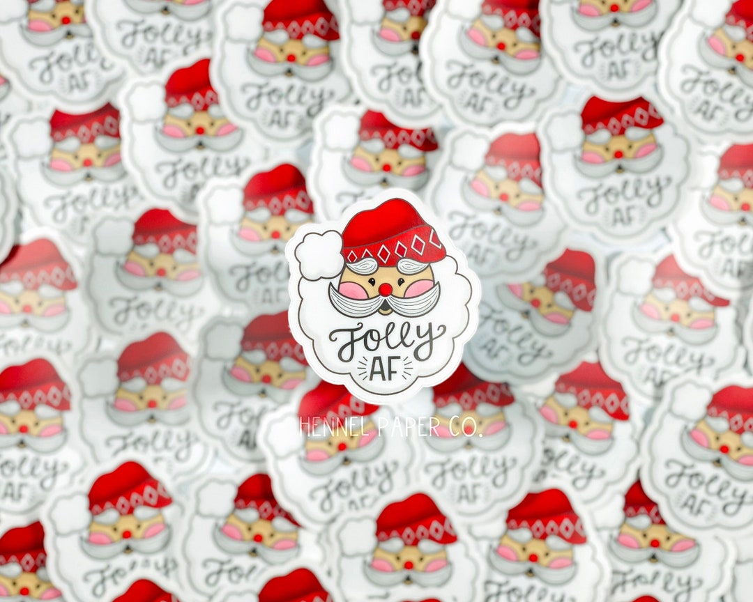 Funny Christmas Sticker Funny Santa Sticker Jolly AF Sticker Clear ...