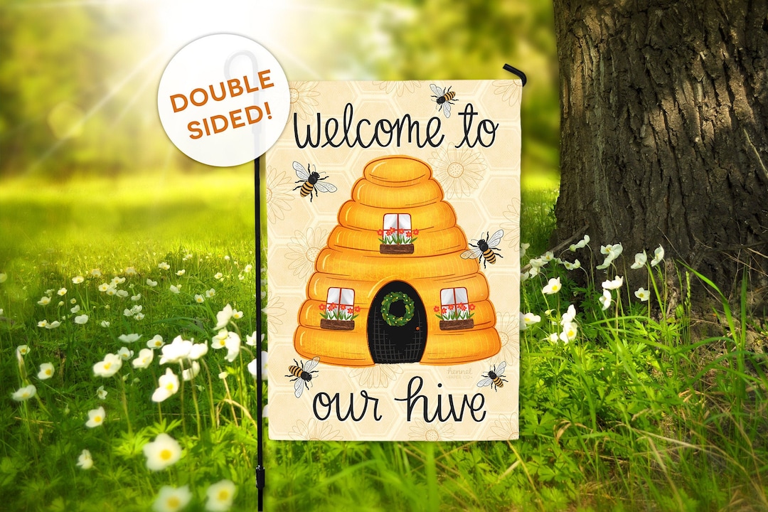 Welcome to Our Hive Garden Flag Yellow Bee Spring Summer Fall Flag ...