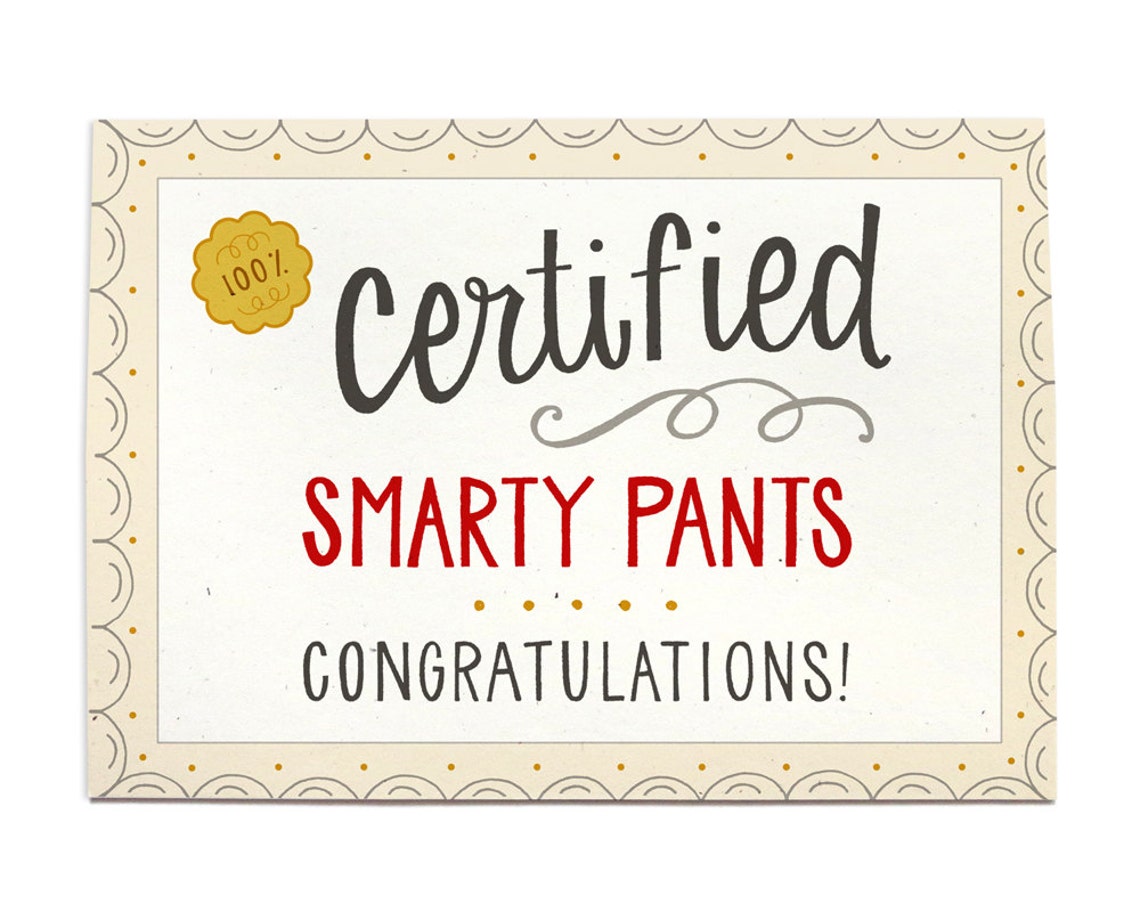 Graduation Card Congrats Grad Certified Smarty Pants Etsy