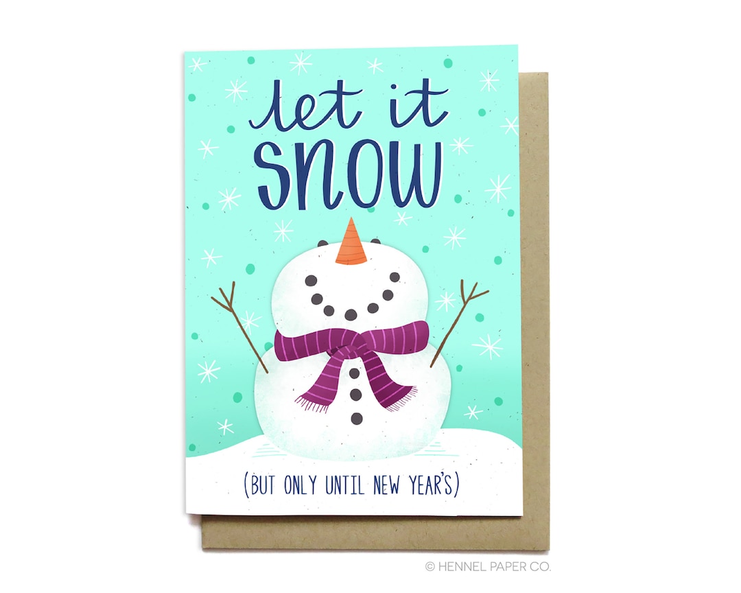 Funny Holiday Card - Funny Christmas Card - Funny Snowman Card - Let It ...