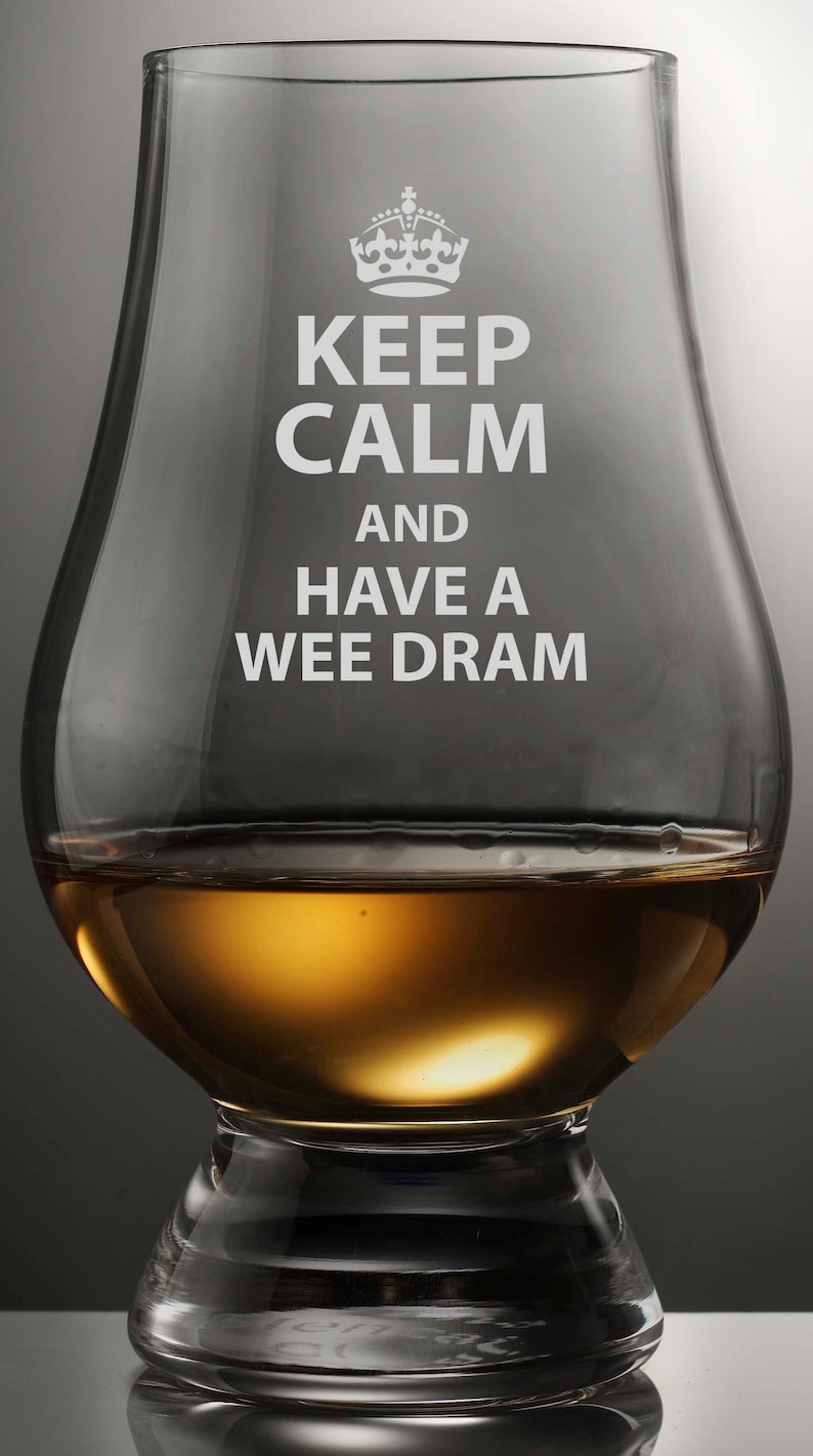 Keep Calm and Have a Wee Dram Glencairn Scotch Whisky Tasting - Etsy