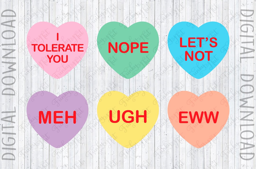 Anti-valentines Day SVG Bundle, Sarcastic Conversation Hearts, Funny ...