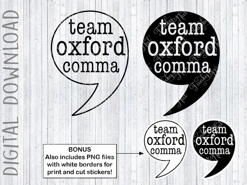 Team Oxford Comma SVG PNG Funny Grammar Punctuation Police - Etsy