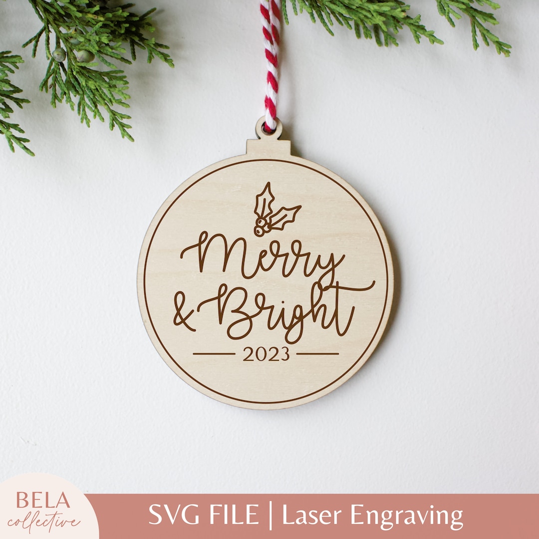 SVG Merry and Bright Ornament for Laser Engraving | Holly Berry Script ...