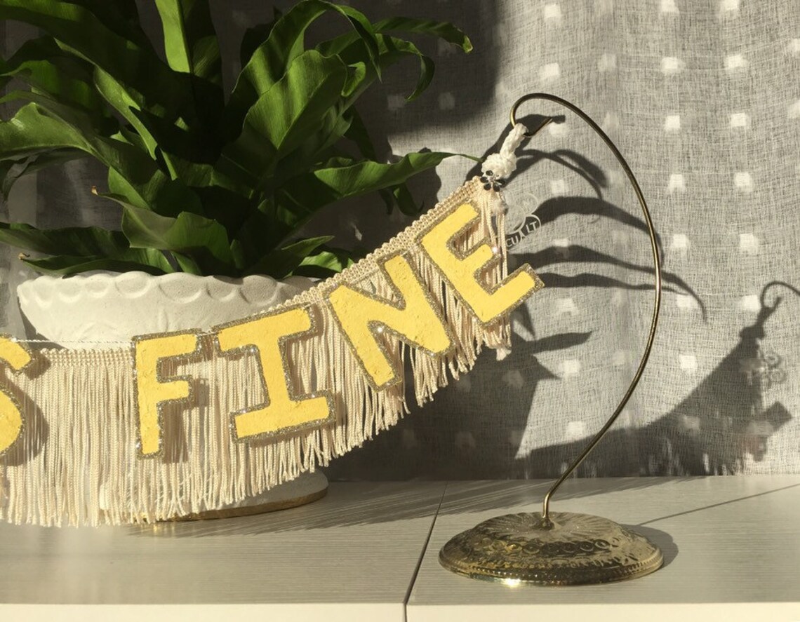 It's Fine Fringe Banner | Letter Banner Garland, Wall Hanging, Text ...