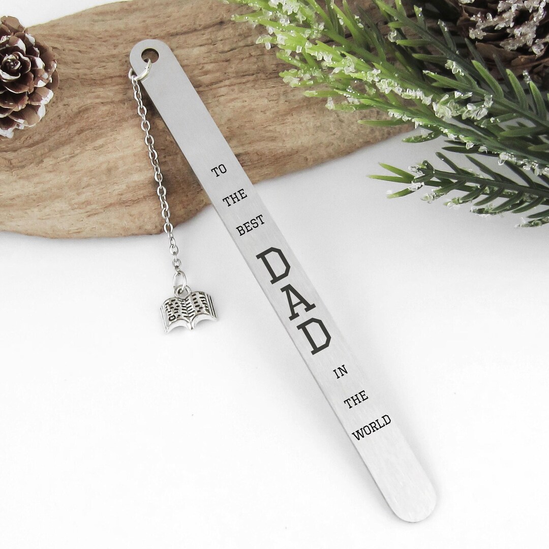 To the Best Dad in the World Bookmark: Stainless Steel Father's Day ...