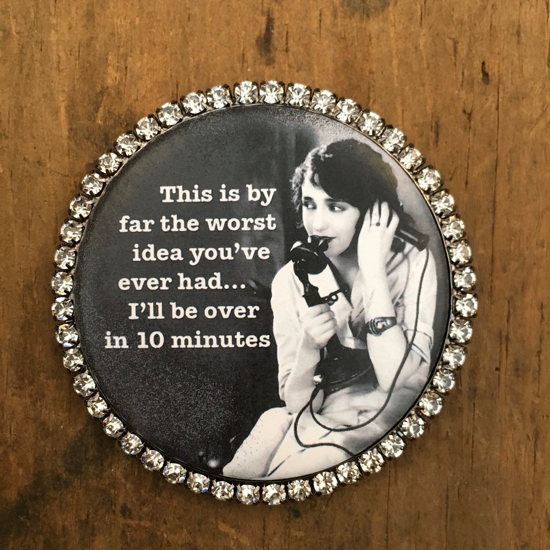 Rhinestone Round Magnet- Worst Idea - Etsy