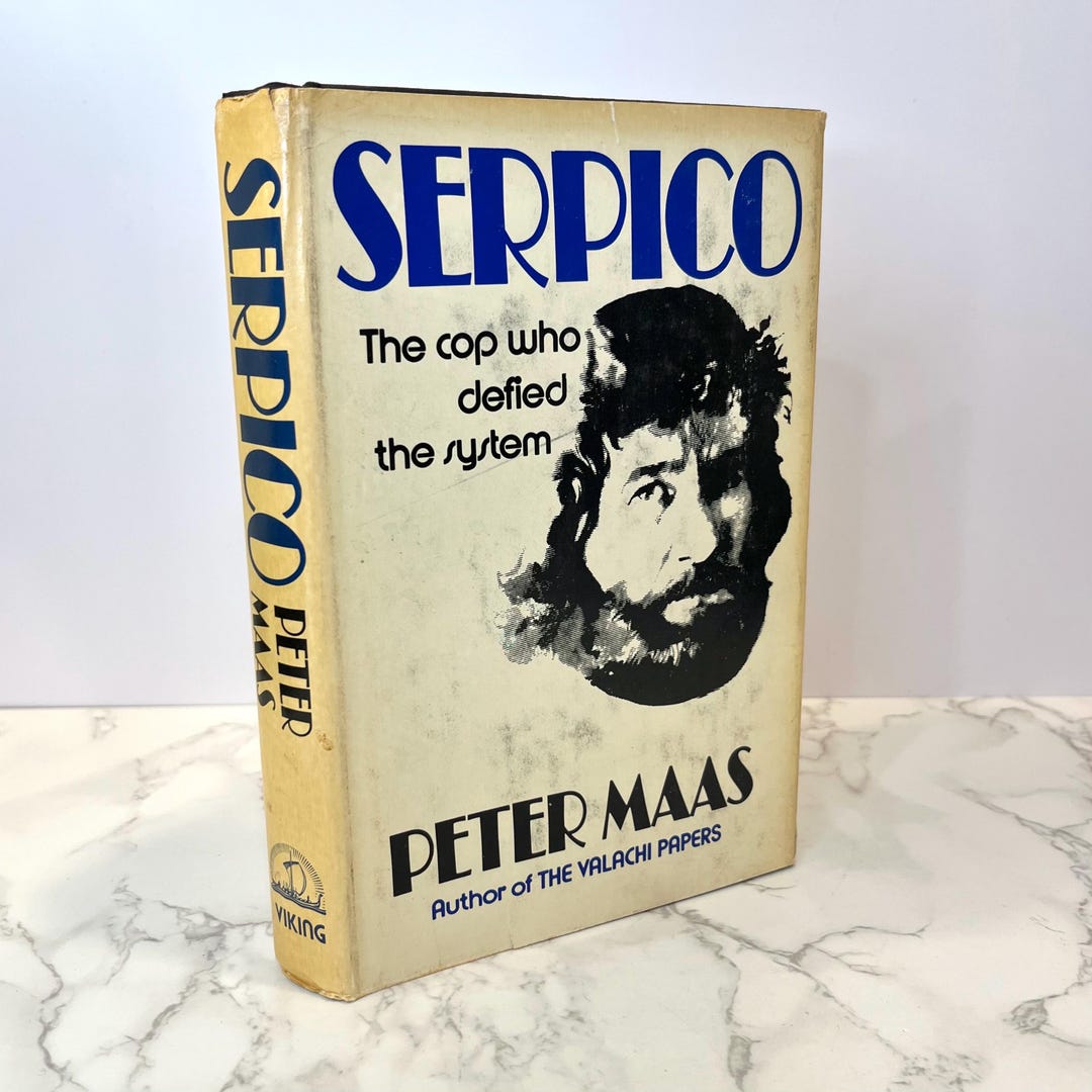 Serpico by Peter Maas 1973 Hardcover First Edition Viking Press ...
