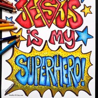 Jesus is My Superhero Coloring Page, Jesus Coloring Sheet, Digital ...
