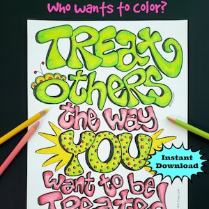 Treat Others the Way You Want to Be Treated Coloring Page - Etsy
